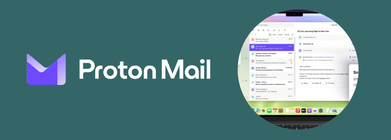 Proton Mail lance sa nouvelle application de Bureau en Bêta pour ...